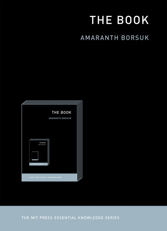 On “The Book” (MIT Press, 2018) – Books On Books